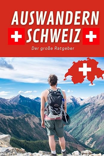 Mit Kindern in die Schweiz auswandern: Ratgeber ️